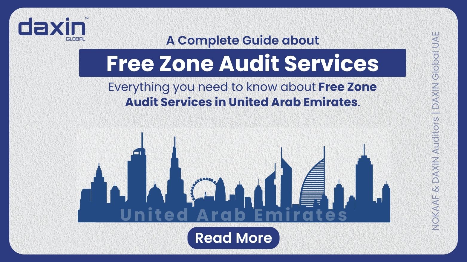 Free Zone Audit Services | NOKAAF & Daxin Auditors